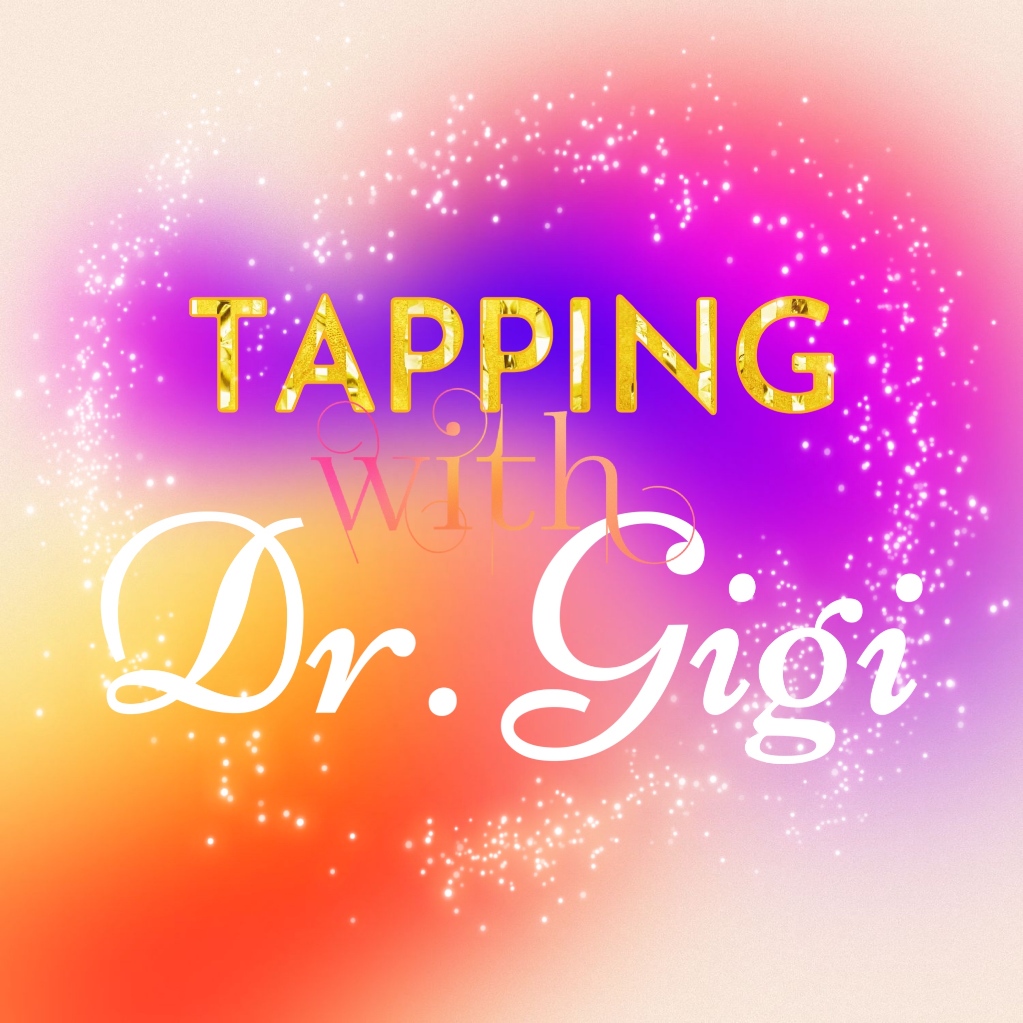 Shop Now Tapping With Dr Gigi